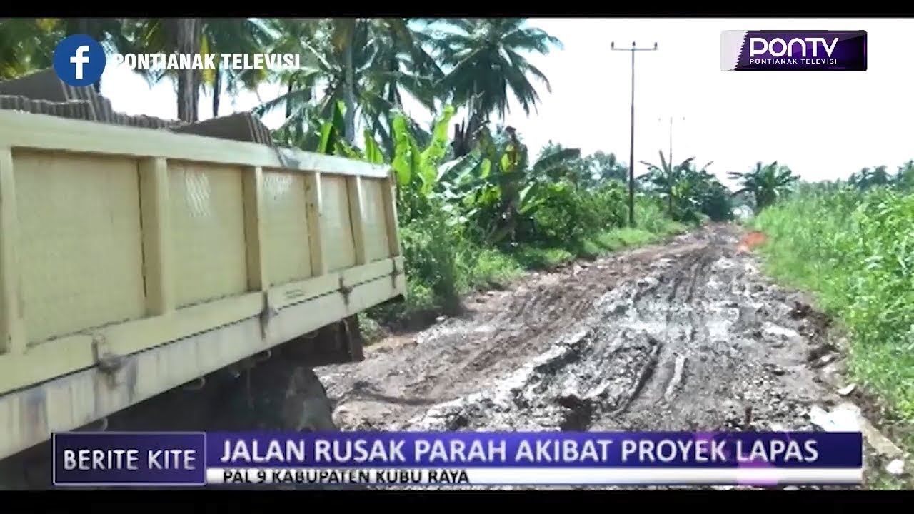 Jalan Rusak Parah Akibat Proyek Lapas - PONTV Jalan Rusak Parah Akibat Proyek Lapas - PONTV
